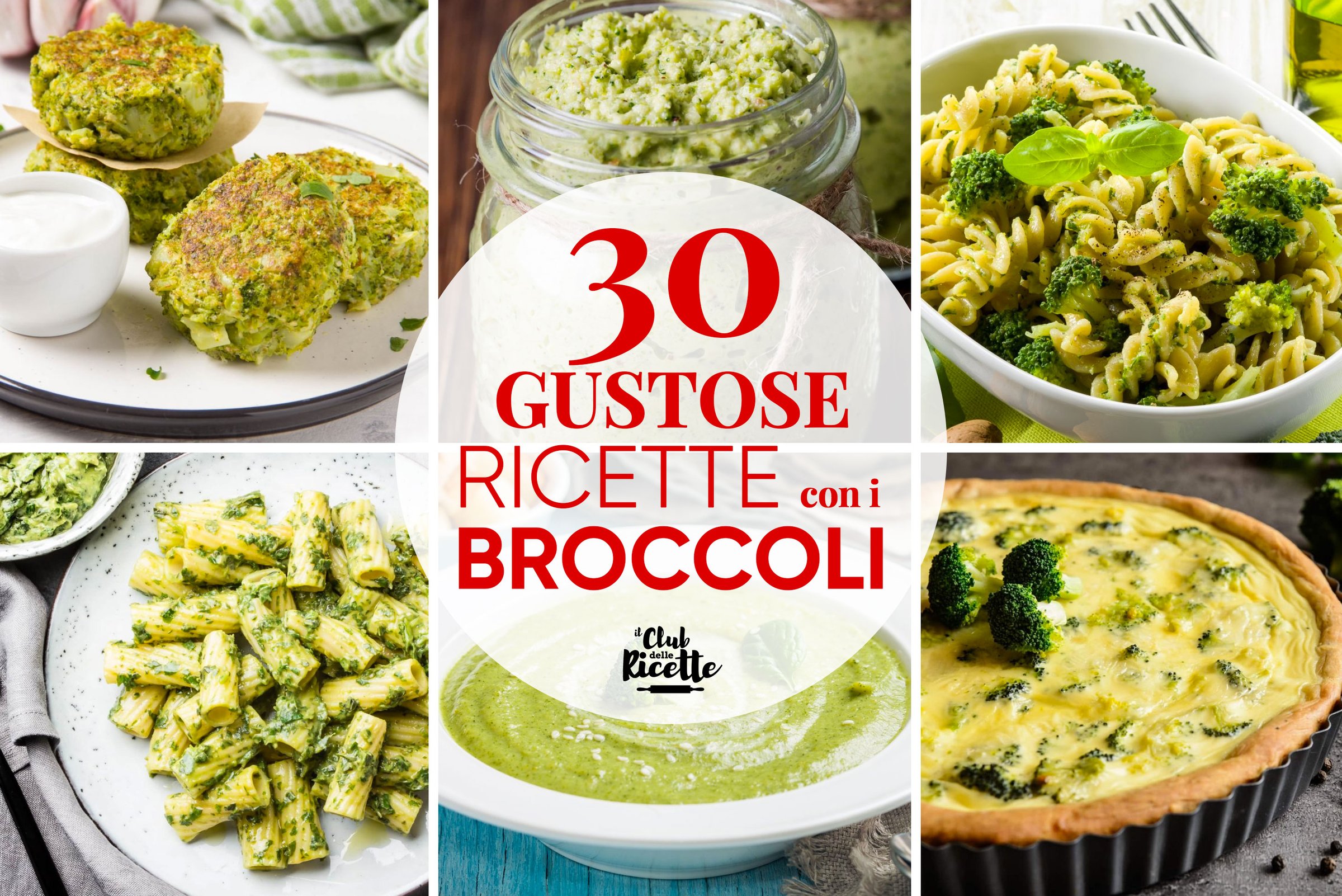30 Gustose Ricette con i Broccoli - Il Club delle Ricette