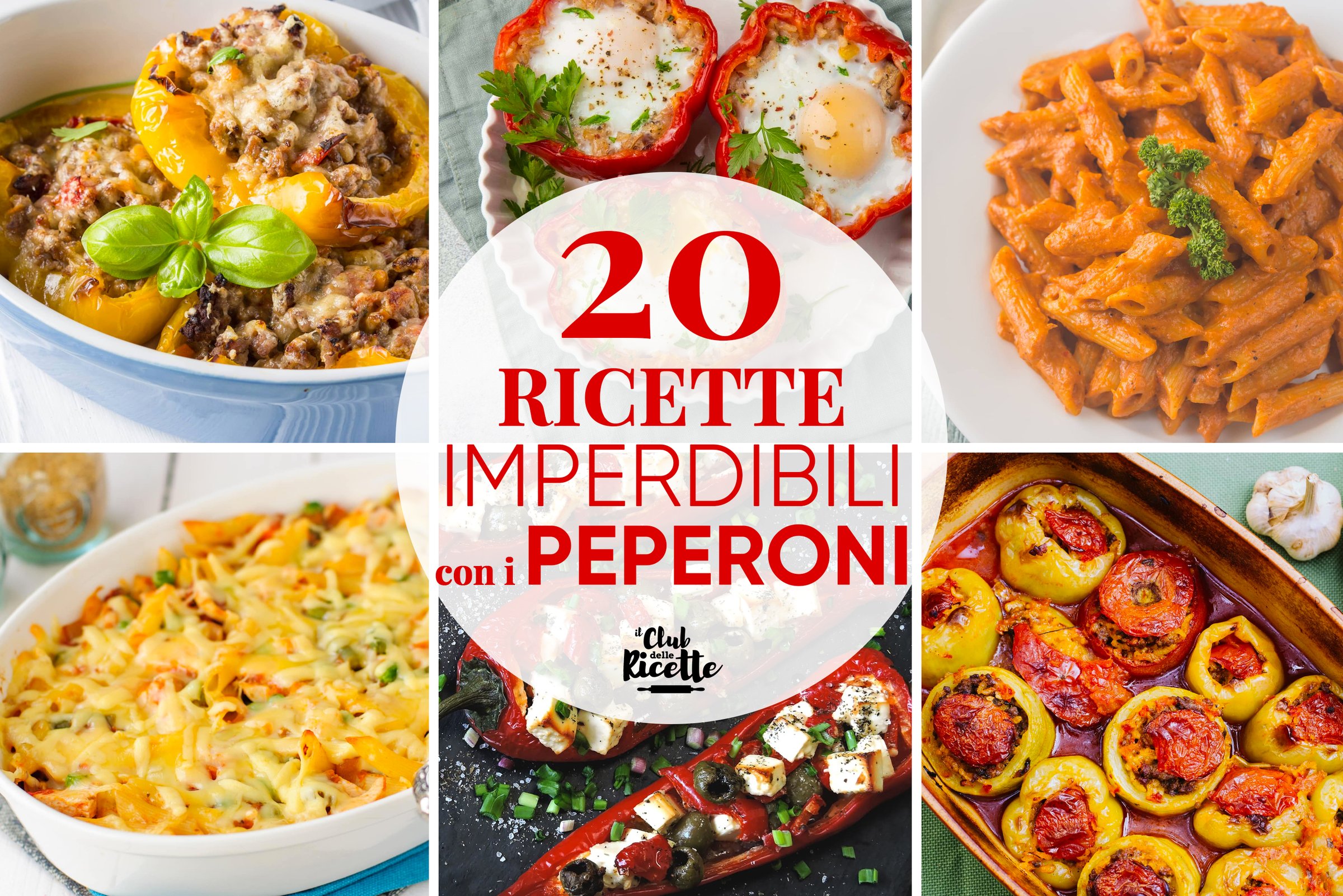 Le 20 Migliori Ricette con i Peperoni - Il Club delle Ricette