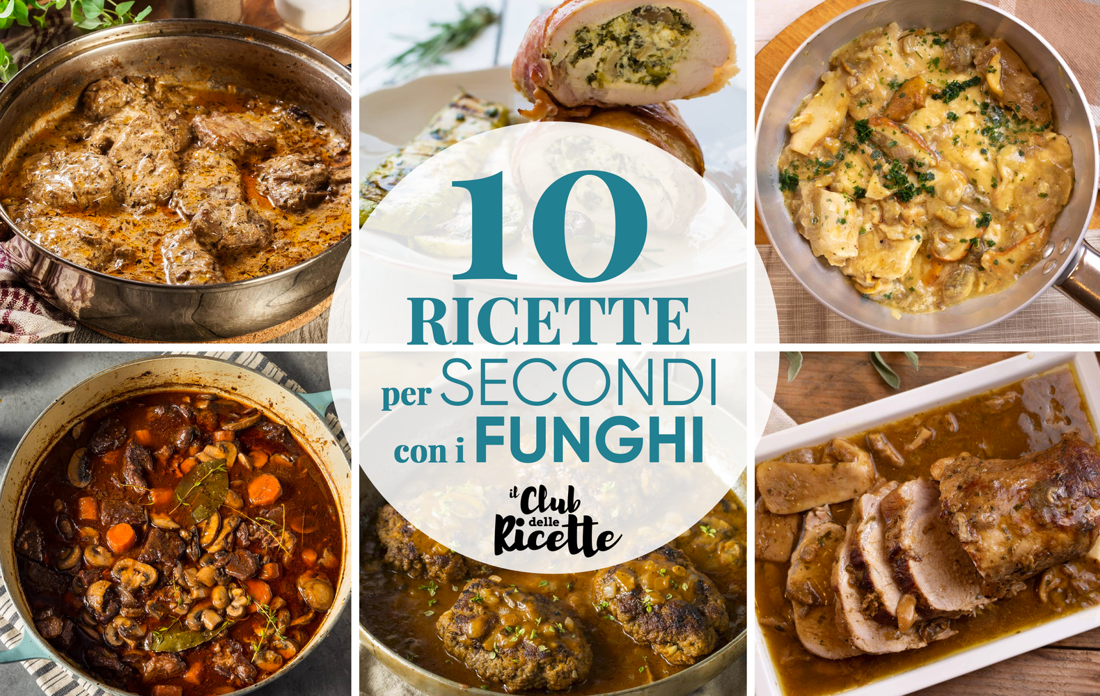 15 Imperdibili Ricette per Secondi con i Funghi - Il Club delle Ricette